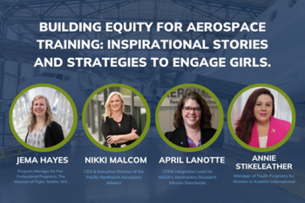 Building Equity for Aerospace Training: Inspirational Stories and Strategies to Engage Girls ...